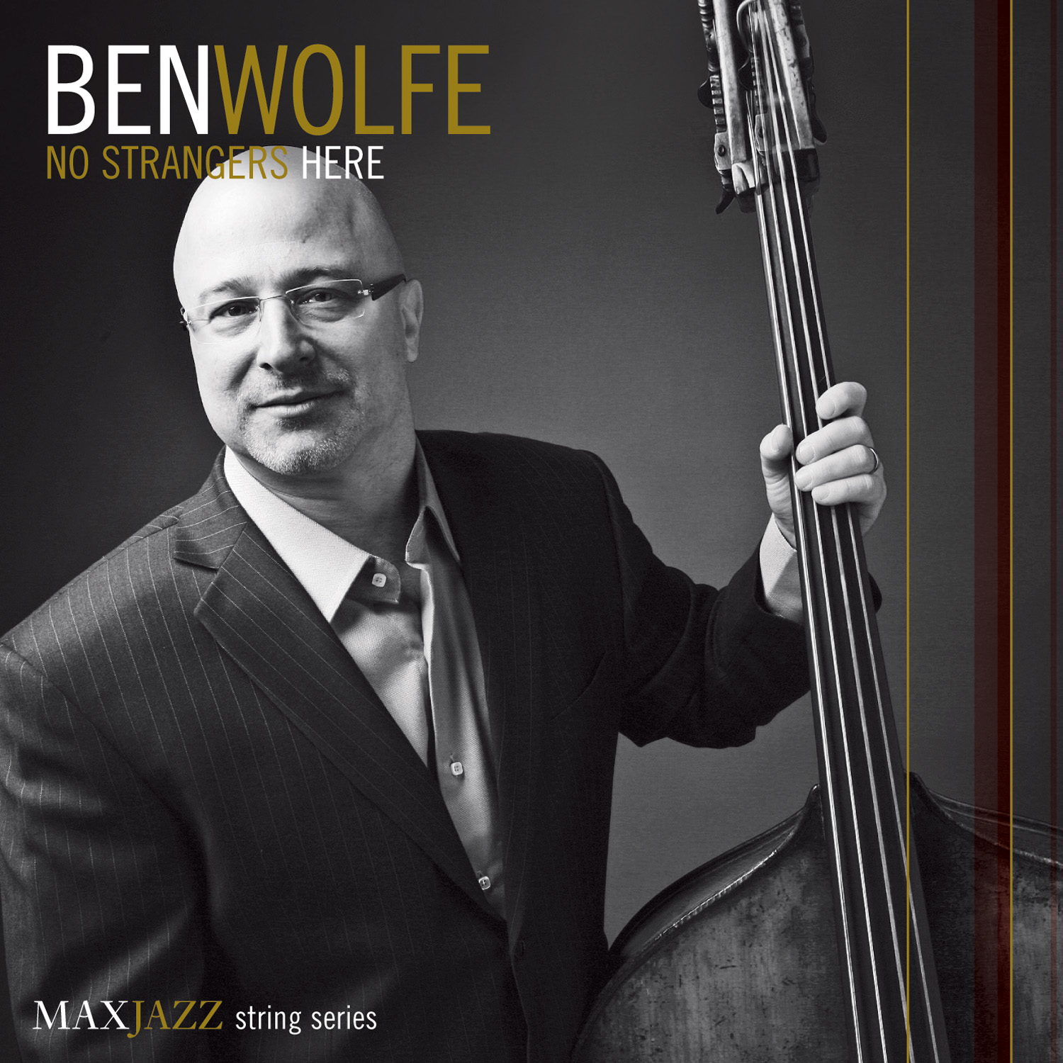 No Strangers Here - Ben Wolfe